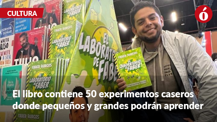 Faber Burgos llega a la fliC para hablar de ciencia de manera práctica ...