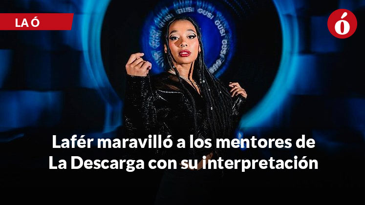 Lafér, la preferida de Gusi en La Descarga